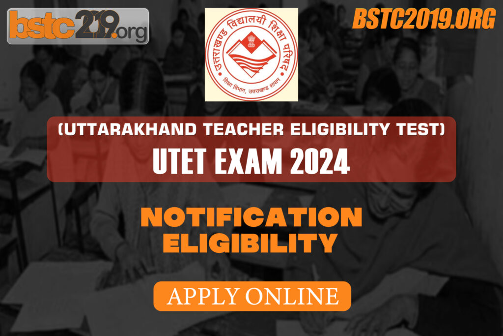 UTET EXAM 2024-Apply Now!