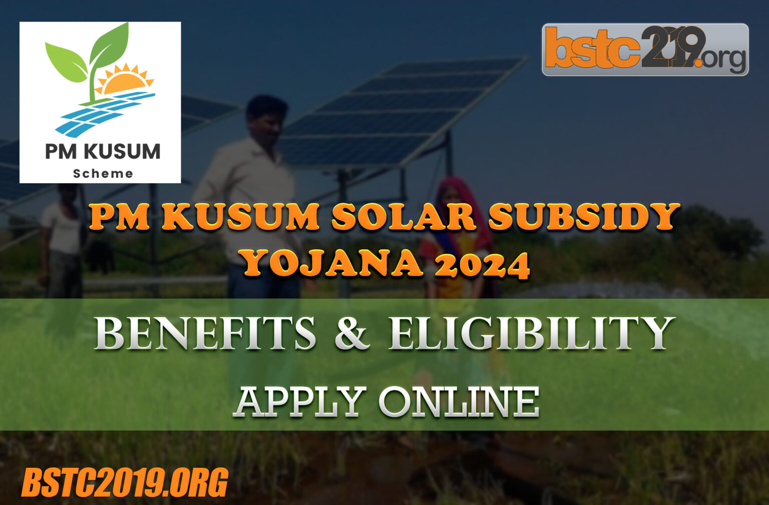 PM Kusum Solar Subsidy Yojana 2024: Benefits & Details